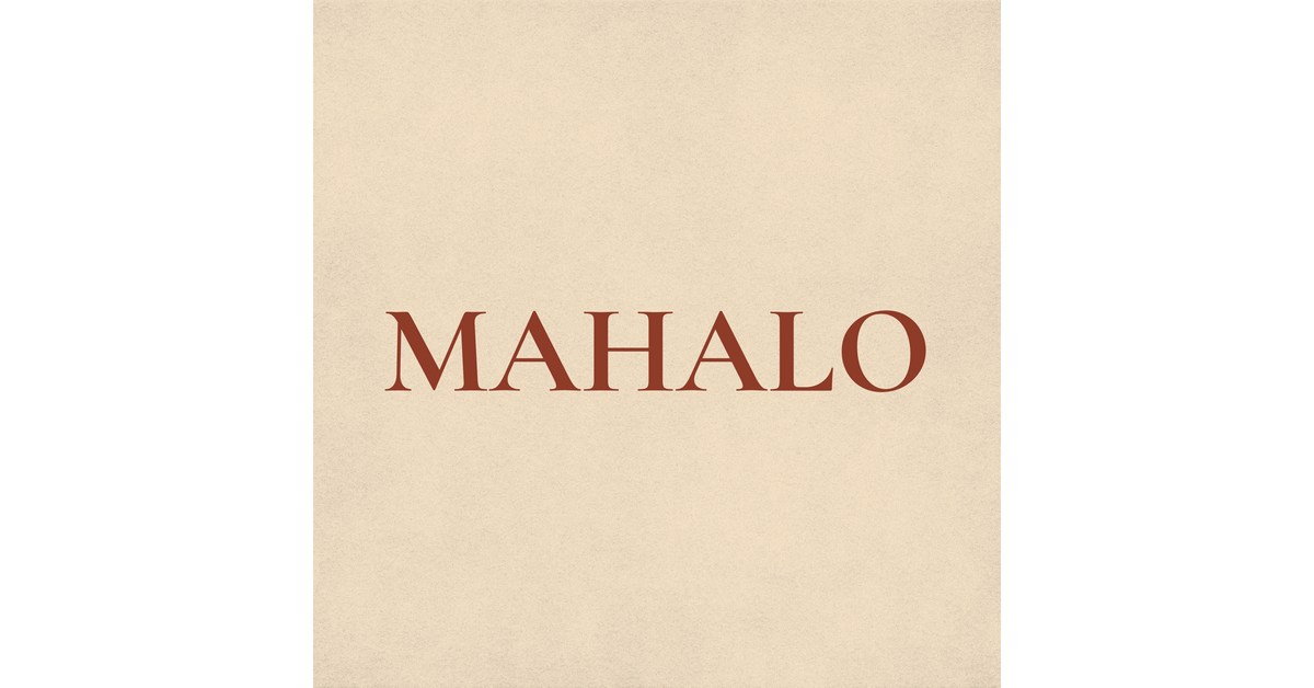 Mahalo